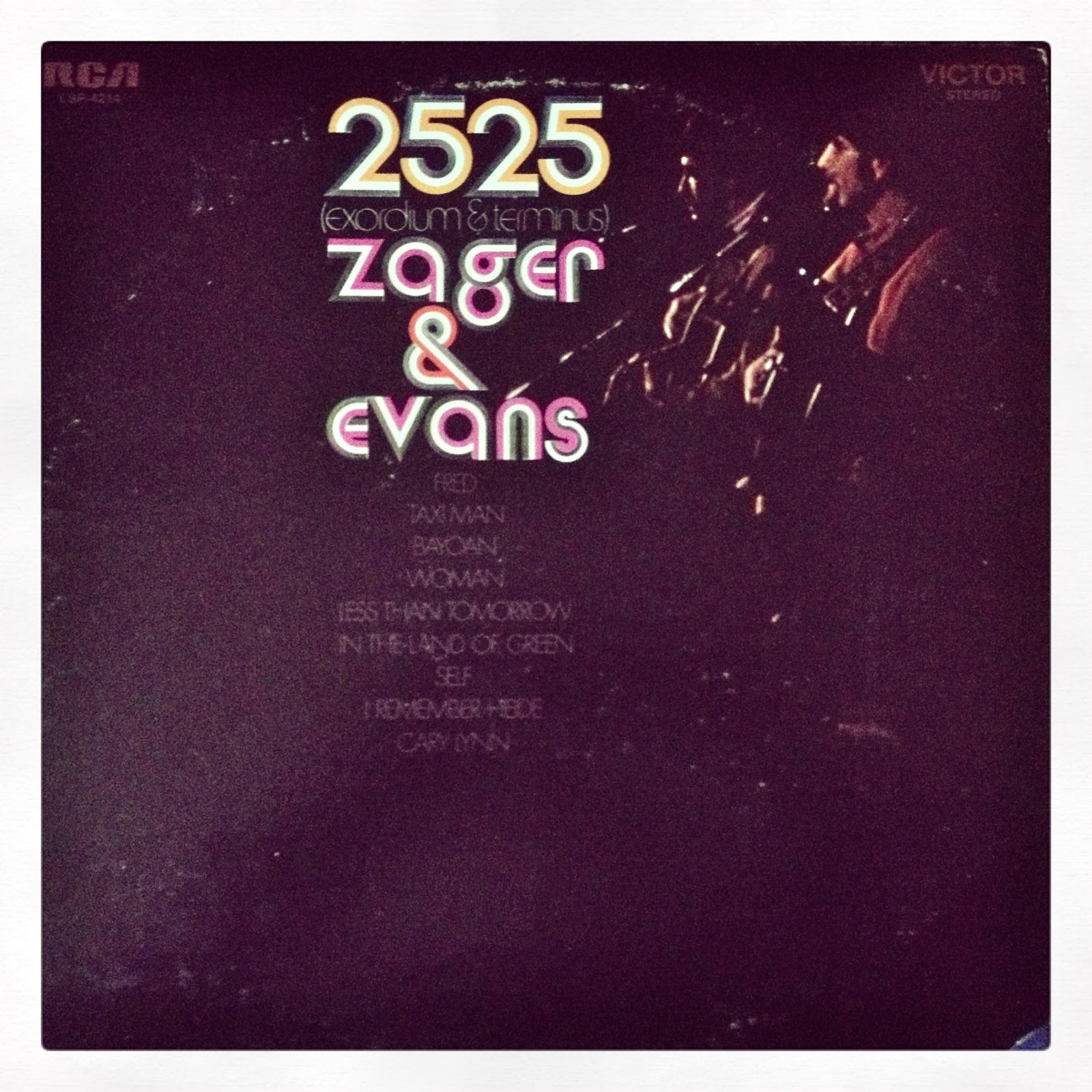 The Devil's Music: Zager & Evans - 2525 (Exordium & Terminus)