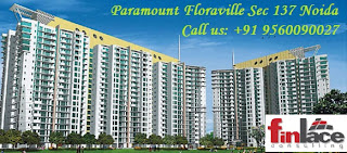 Paramount Floraville Sector 137 Noida Expressway with Affordable Price ...