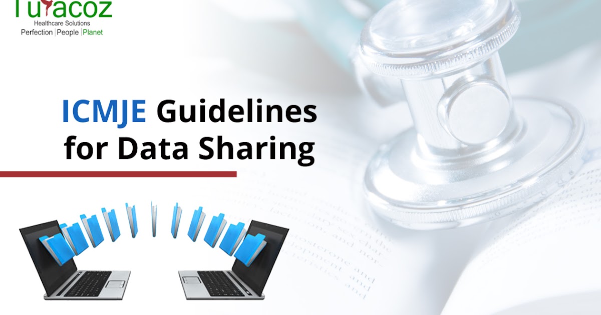 ICMJE Guidelines for Data Sharing