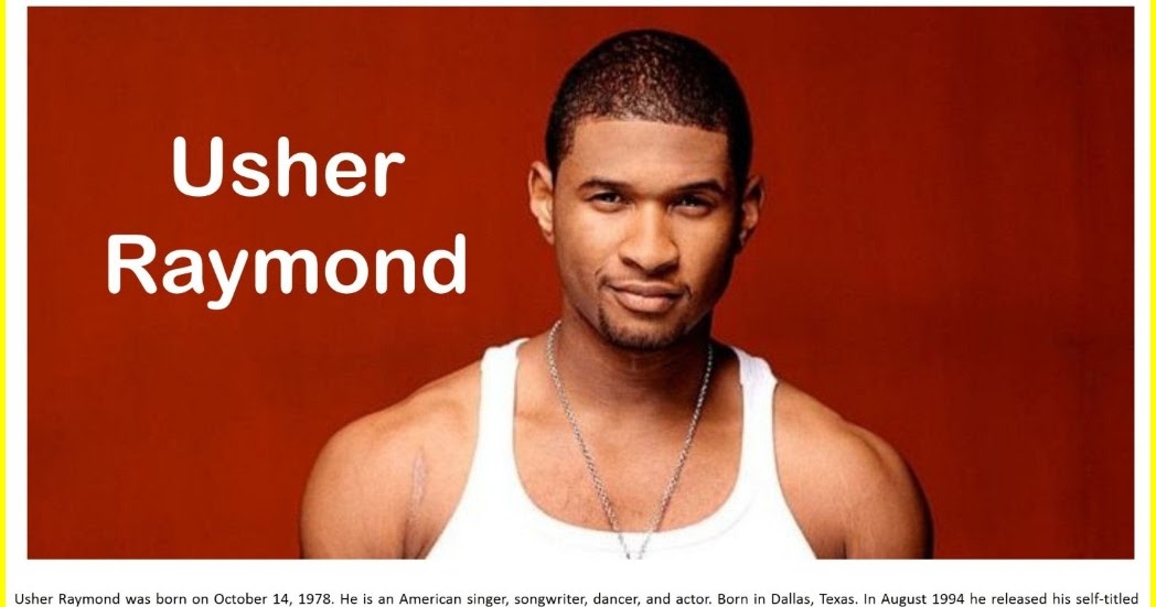 Edeson Online News: Today October 14 is Singer, Usher Raymond 38th Birthday