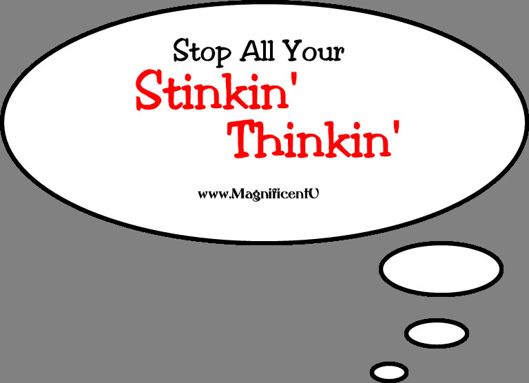 Struggle, Strife, and the Stinkin' Thinkin' that Often Causes It ...