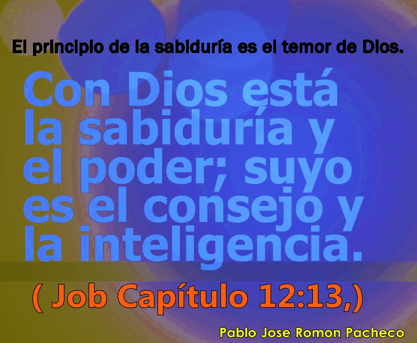 El principio de la sabiduría es el temor de Dios. ~ Oración Poderosa de ...