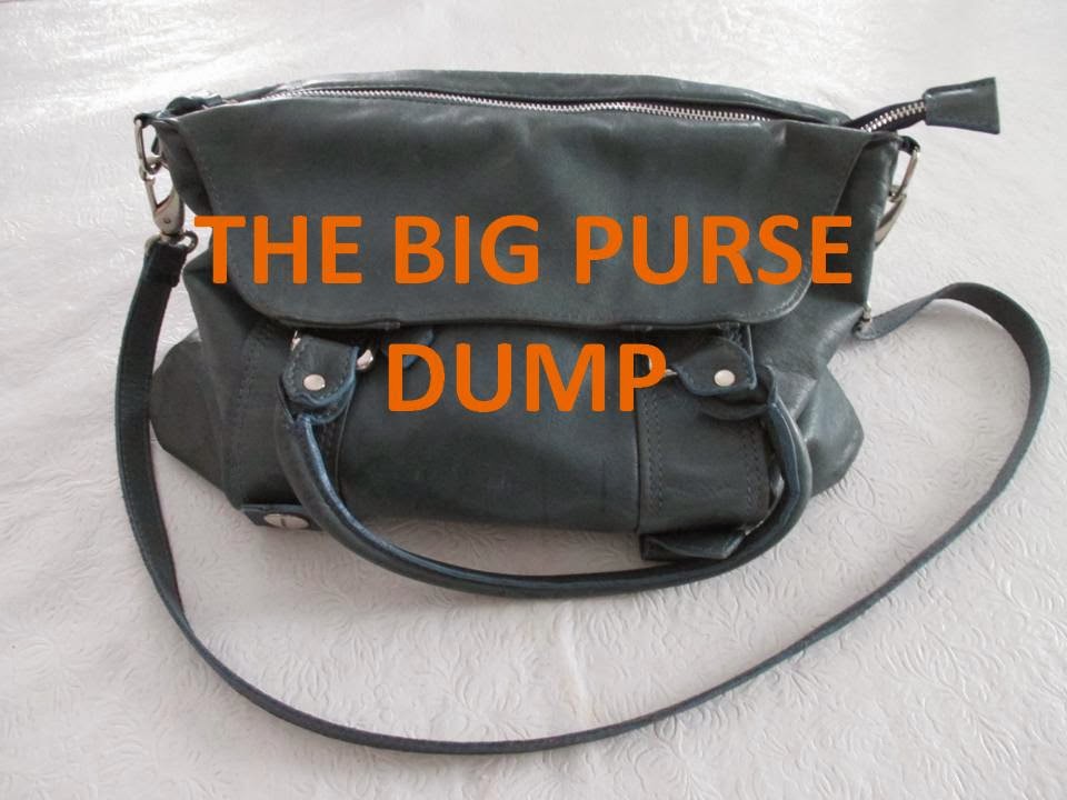 Splendor in the Home: The Big Purse Dump