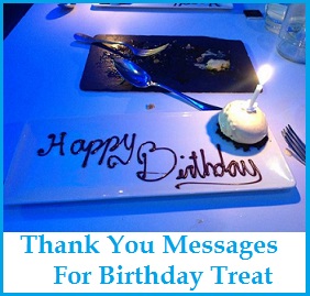 Thank You Messages! : Thank You Messages For Birthday Lunch