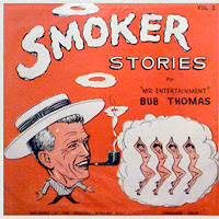 Vintage Stand-up Comedy: Bub Thomas - Smoker Stories 1960