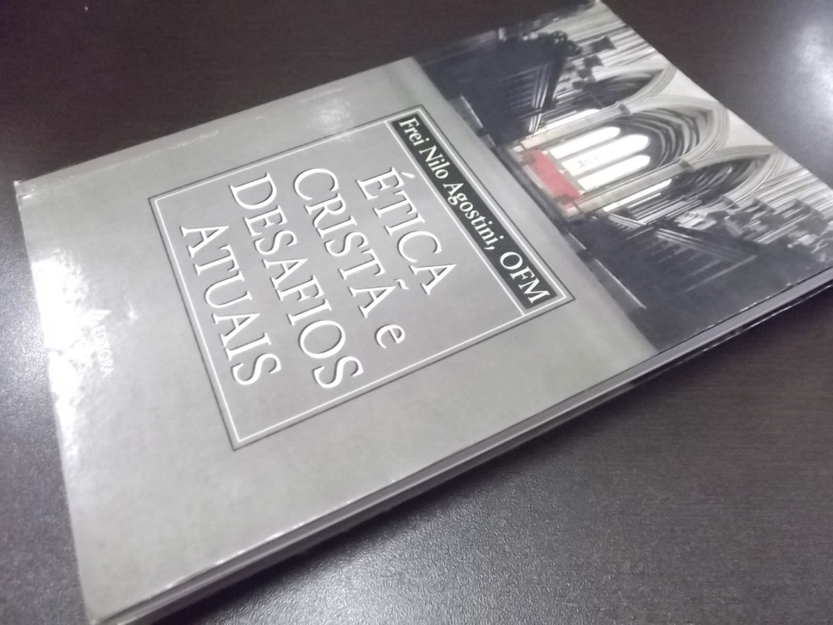 Blog do Dr. Nilo Agostini: ÉTICA CRISTÃ E DESAFIOS ATUAIS - Frei Nilo ...