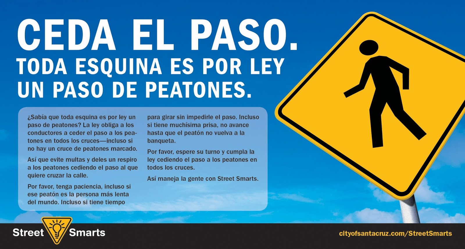 Santa Cruz Police: Street Smarts Satety Tip of the Week - Yield. Every ...