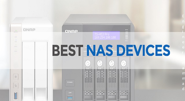 Best NAS (Network Attached Storage) Devices For 2018