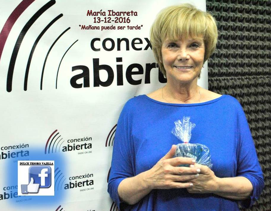 "Mañana puede ser tarde" (Programa de Radio): Prog.Nro. 339 >>> María Ibarreta en "Mañana puede ...