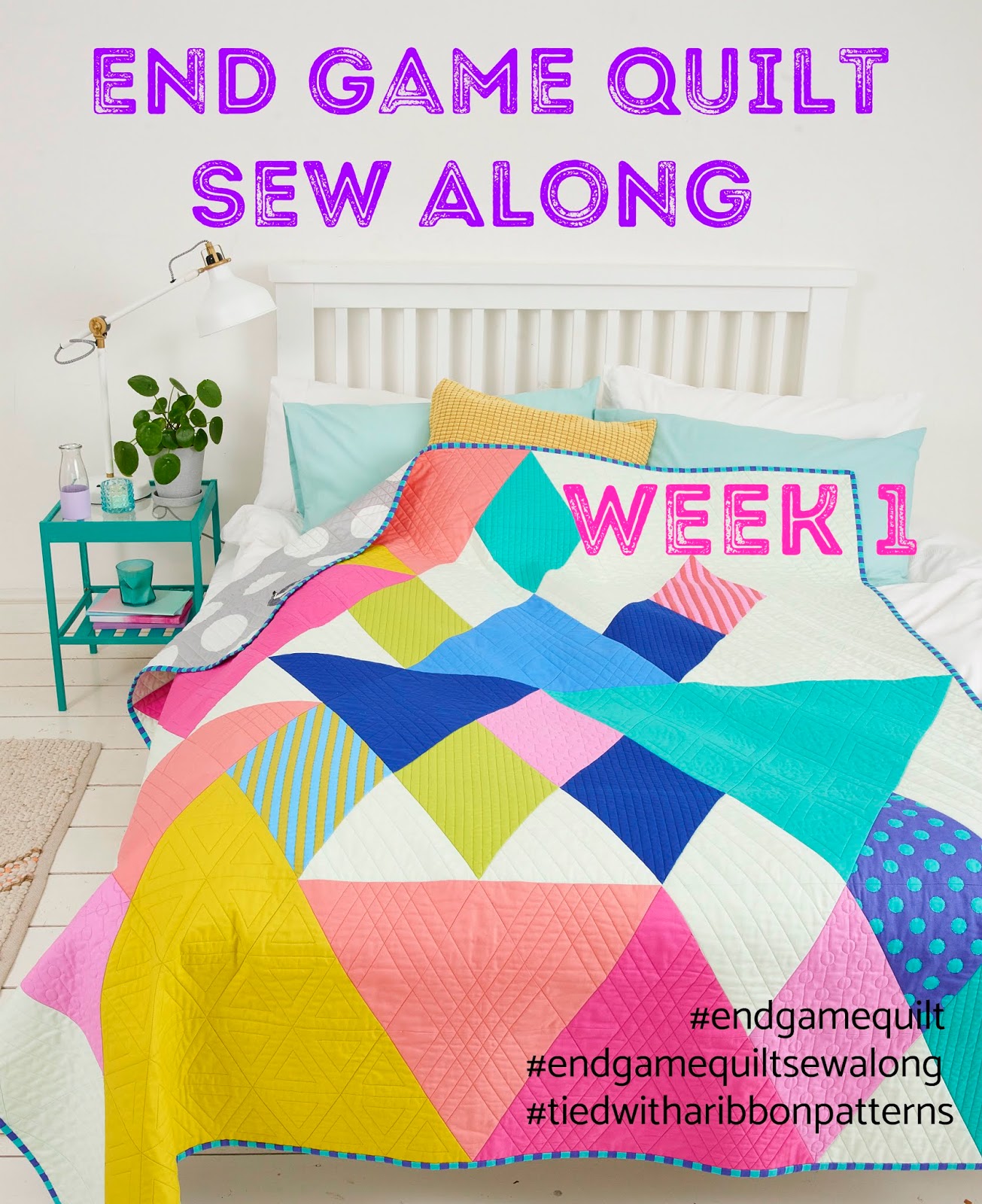 Tied with a Ribbon: End Game Quilt Sew Along - Week 1