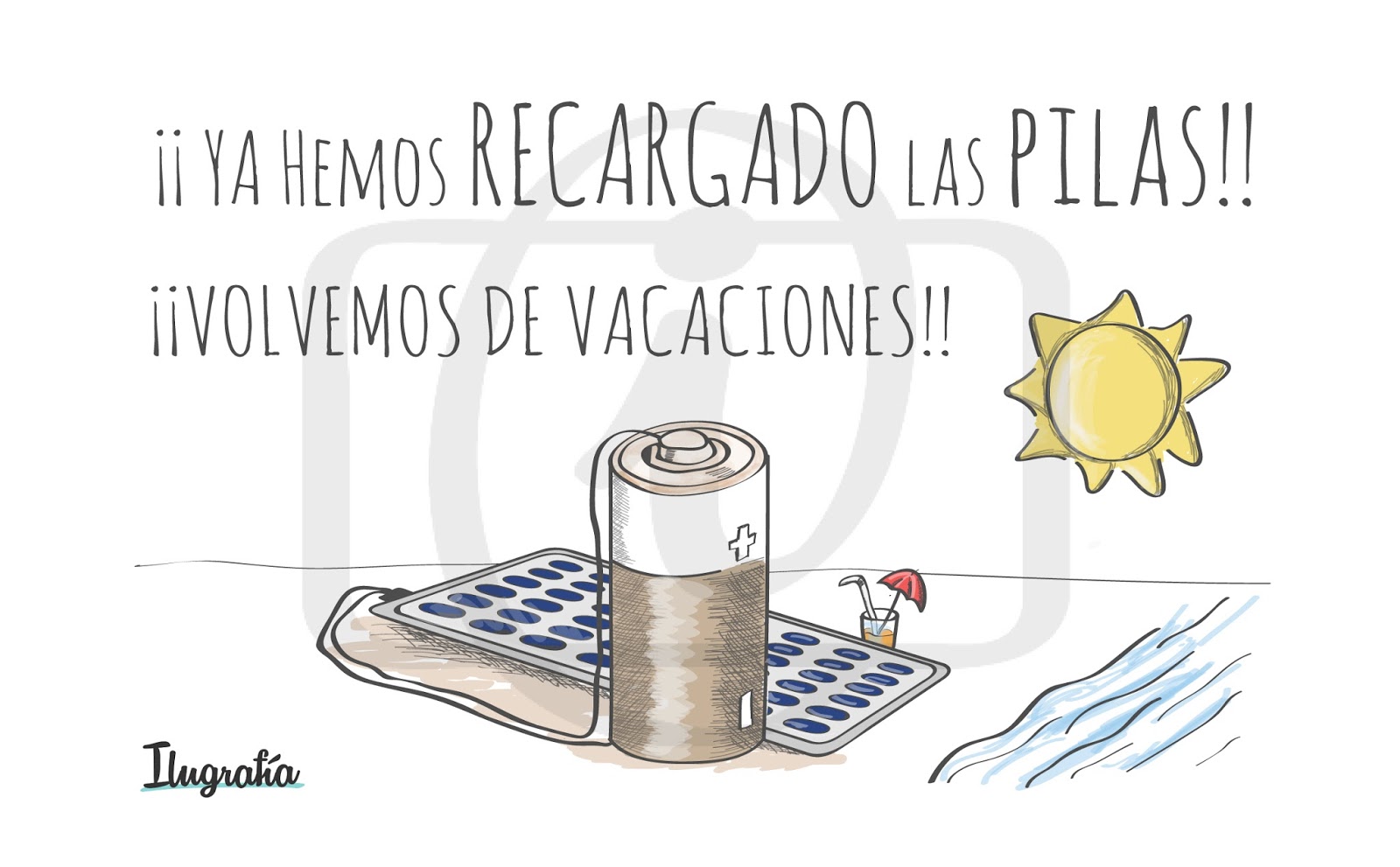 ilugrafia: ¡¡Feliz vuelta de vacaciones!!