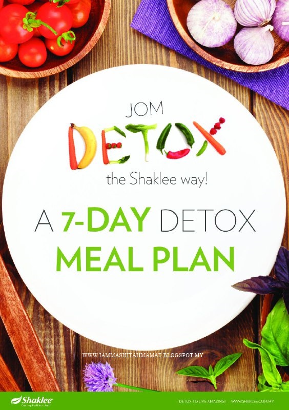 7 Day Detox Meal Plan ~ JOM Detox The Shaklee Way! | Journey of Shaklee ...