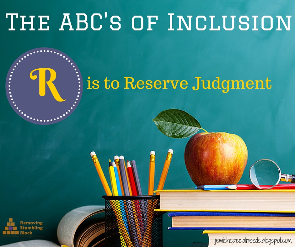 Removing the Stumbling Block: {The ABC's of Inclusion} R is to Reserve ...