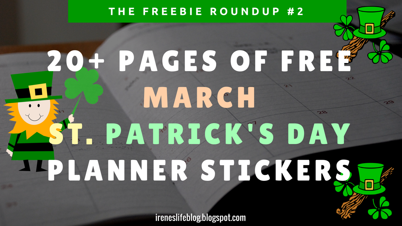 20+ Pages of FREE March / St. Patrick's Day Planner Stickers: The ...