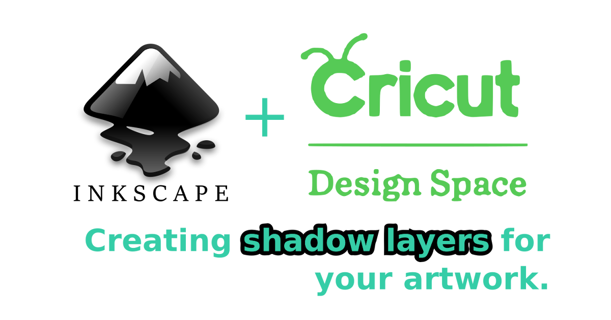 Design Space & Inkscape: How to add a shadow layer to your artwork