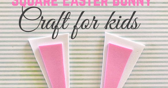 Little Family Fun: Easter Bunny Shapes Craft for Kids