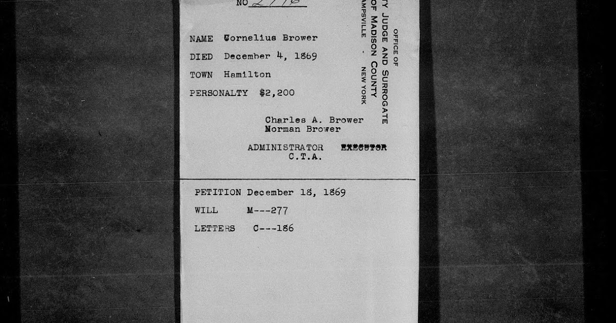 Brouwer Genealogy: Cornelius Brower of Hamilton, Madison County, New York