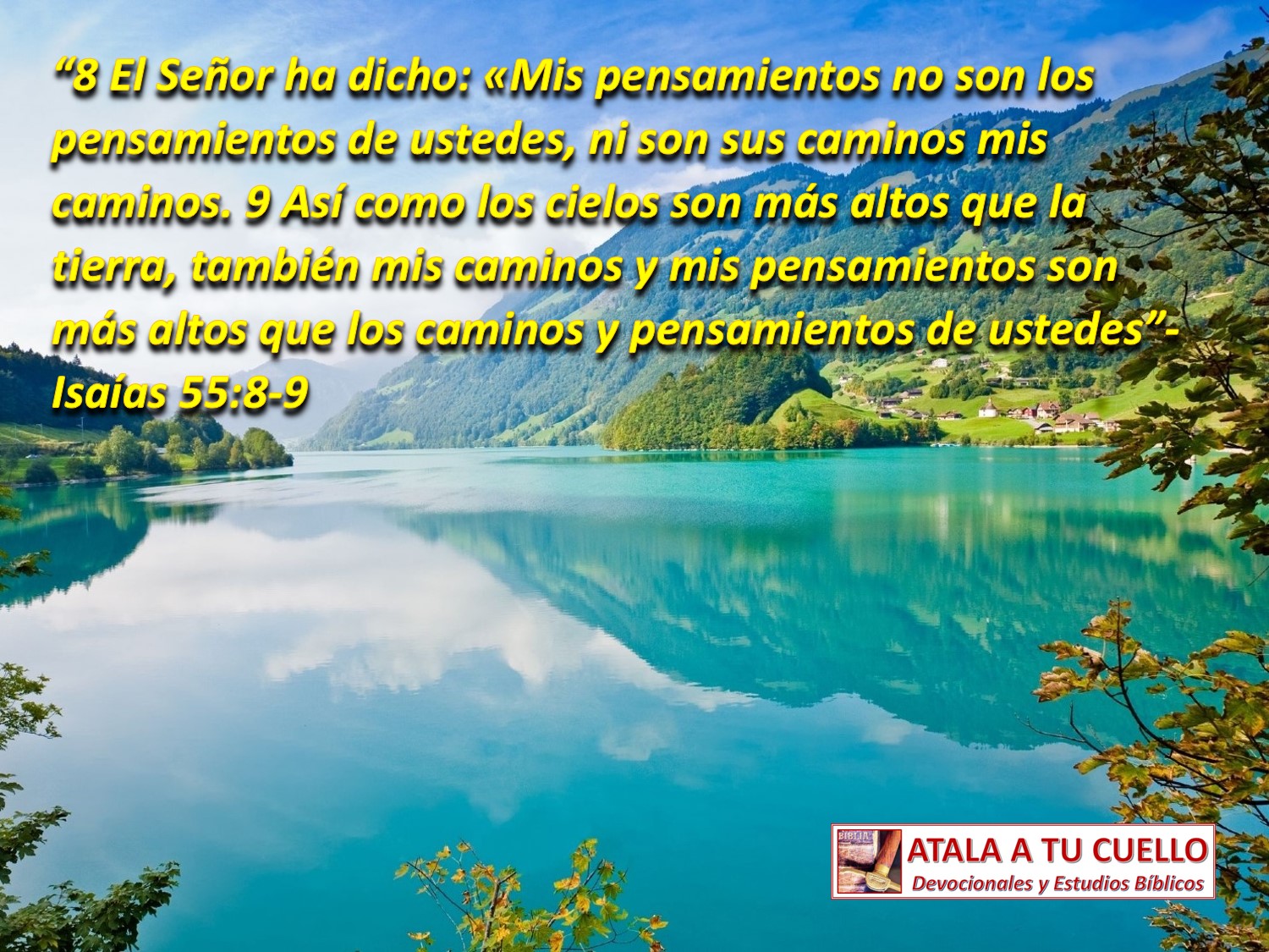 ATALA A TU CUELLO Devocional: Isaias 55