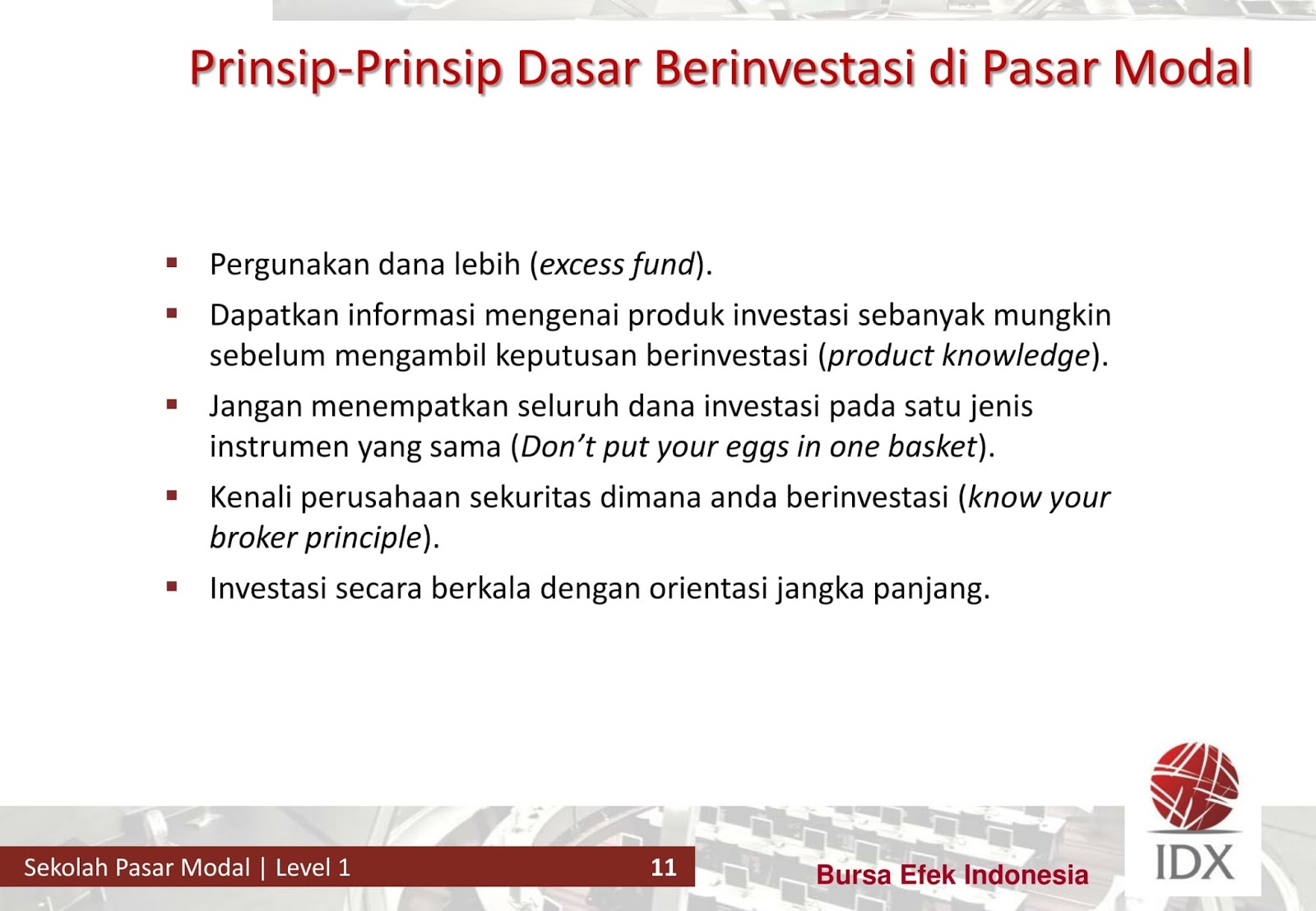 Investasi di Pasar Modal SPM Level 1 Bab I ~ Pengetahuan Investasi