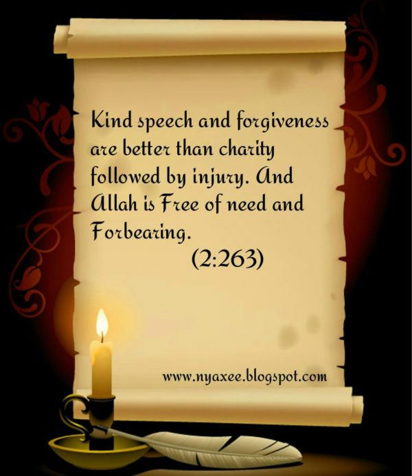 Kind Speech And Forgiveness Are Better - Welcome to Nyaxee World