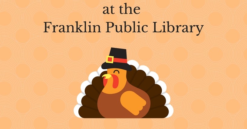 Franklin Matters: Library open for normal business Fri, Sat, and Sun