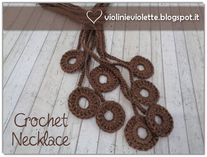 Violini e Violette: Collana saliscendi ad uncinetto