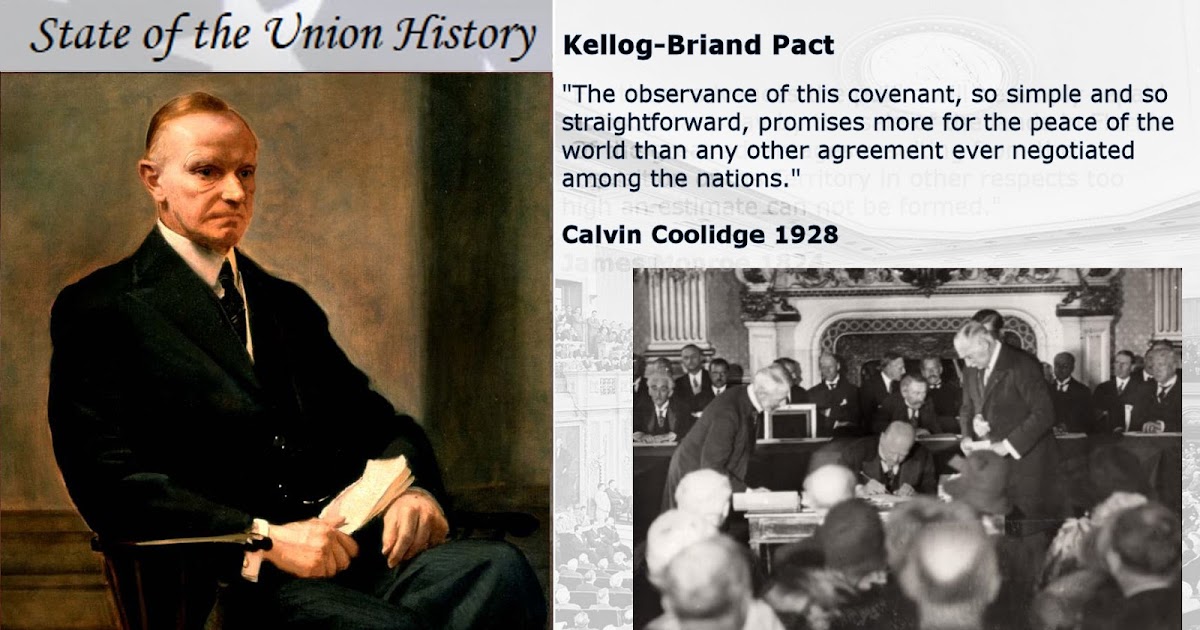 State of the Union History: 1928 Calvin Coolidge - Kellogg-Briand Pact