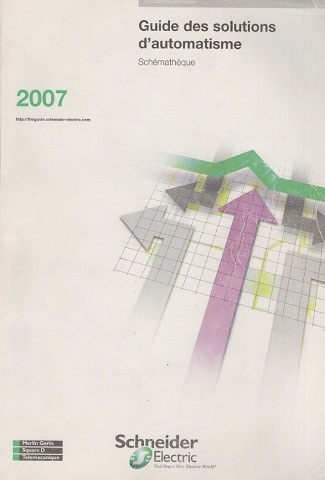 Electronique et Electricite: Guide des solutions d'automatisme (Edition ...