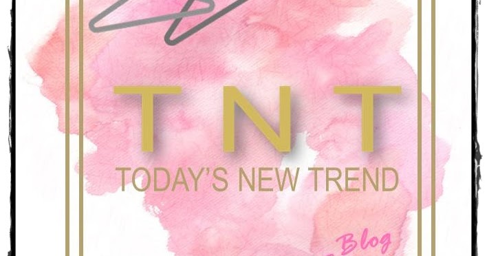 BELEZA DE MULHER E MÃE!!: Moda| TNT TODAY´S NEW TREND| Desafio Entre ...