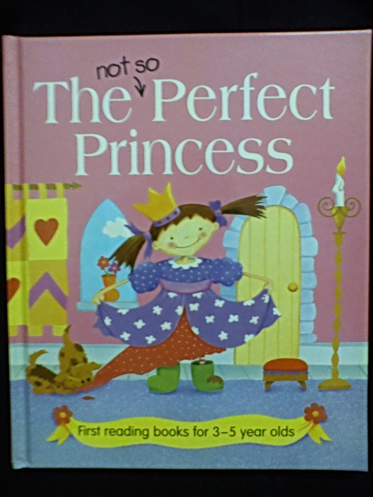 CHILDREN BOOKS FOR YOU: The Not So Perfect Princess