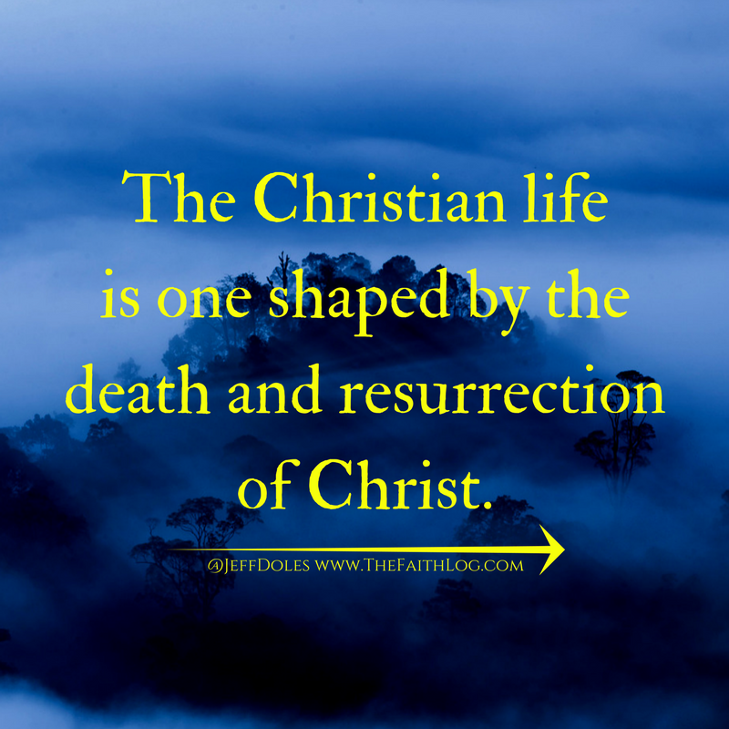 Further Adventures of Jeff Doles: A Cross-Shaped, Resurrection-Shaped Life