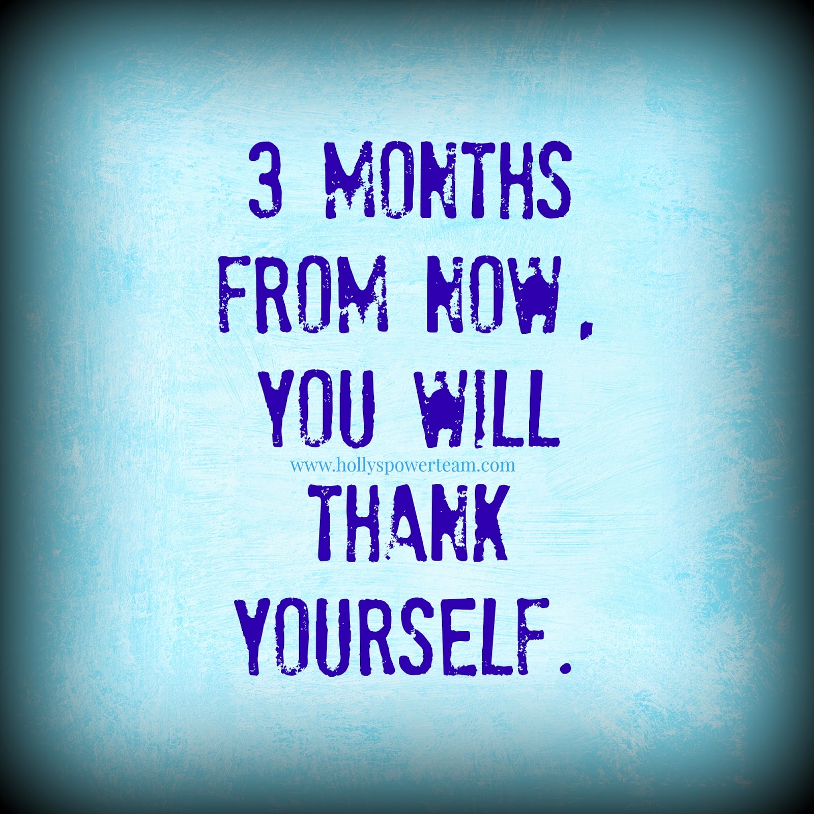 This Side Of The Fence: Give Me 90 Days.. You will THANK YOURSELF