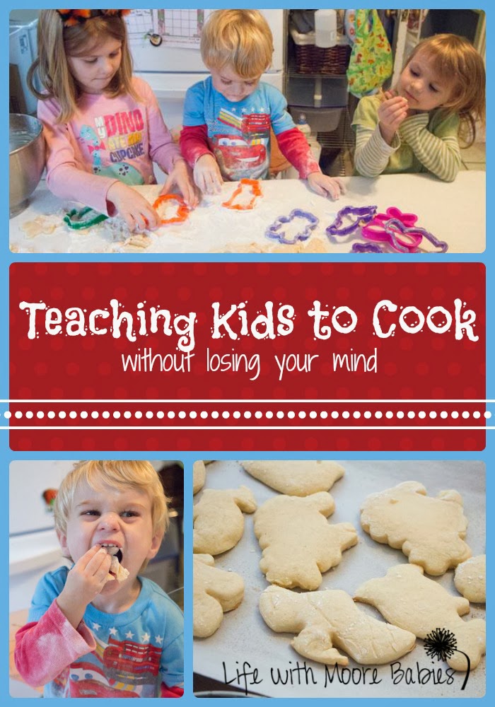 Teaching My Kids to Cook Without Losing My Mind - Life with Moore Babies