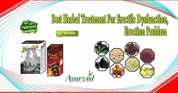 Best Herbal Treatment for Erection Problems, Erectile Dysfunction