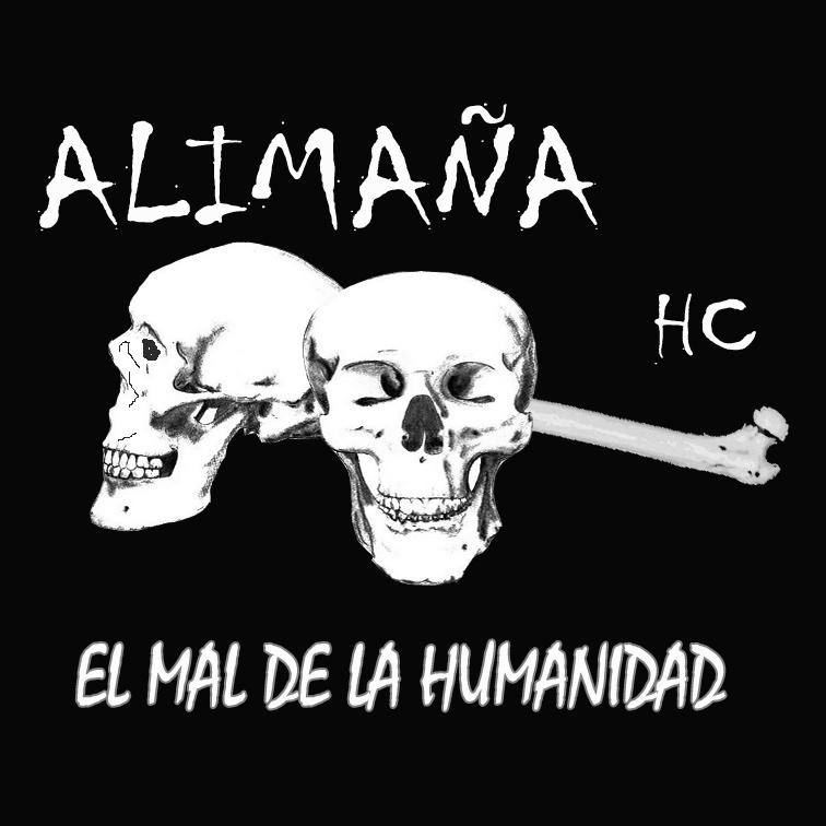 PUNK KASTILLA: ALIMAÑA HC-el mal de la humanidad