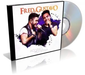 CD Fred e Gustavo – Ao Vivo Em Goiânia 2016