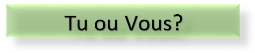 Tutoyer ou Vouvoyer