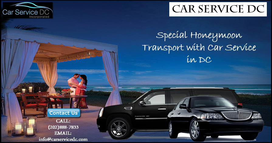 Special Honeymoon Transport with Car Service in DC