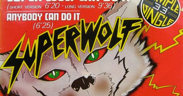 Funk-Disco-Soul-Groove-Rap: Super Wolf - Super Wolf Can Do It.