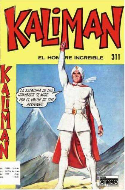 Kaliman en Ecuador: Kaliman 311 - El Viaje Fantástico