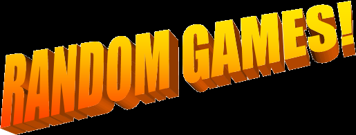 RANDOM GAMES!