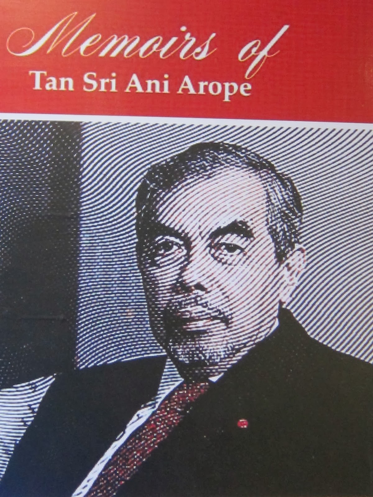 Dr. Hashim's JofHappiness: Memoirs of Tan Sri Ani Arope