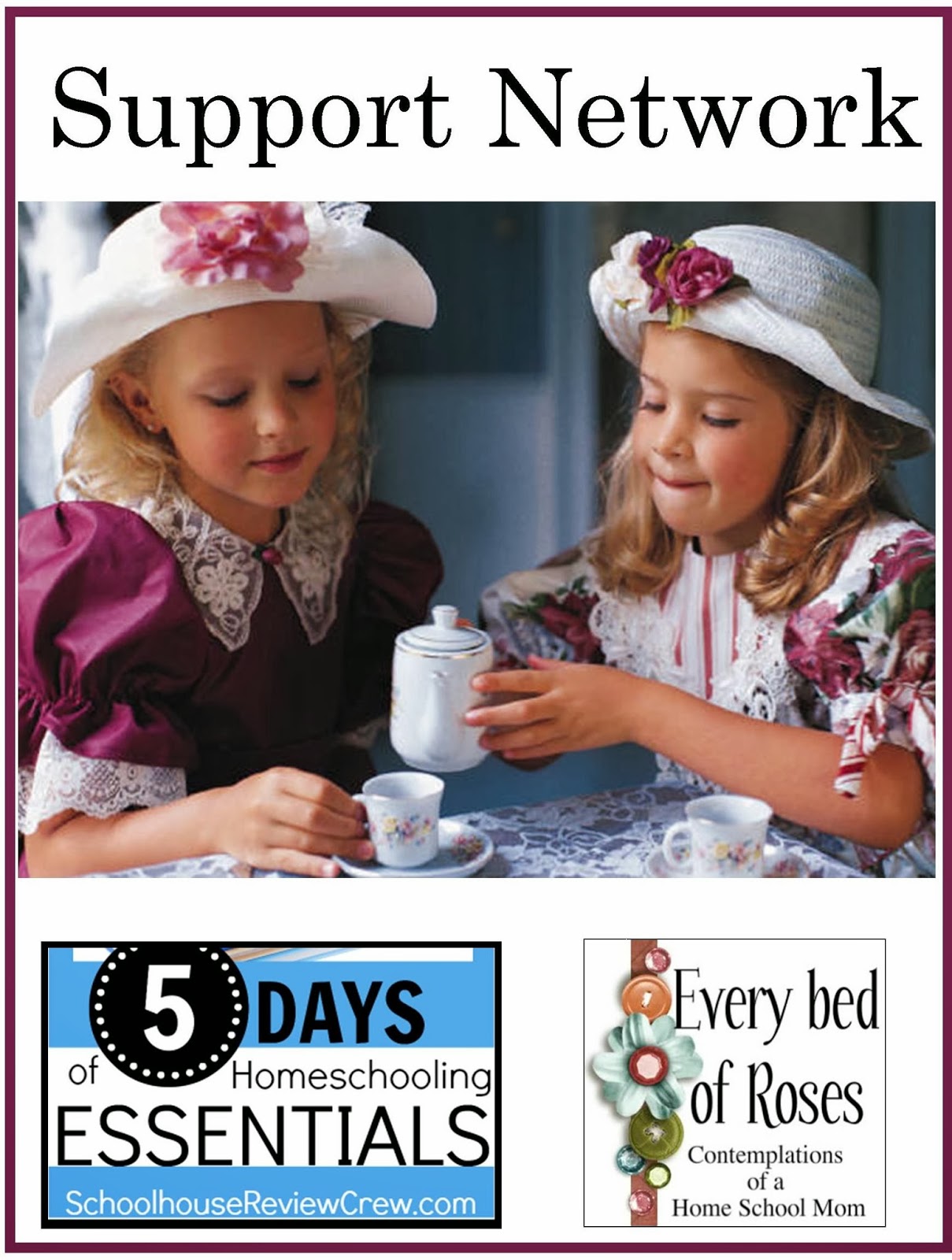 Every Bed of Roses: Support Network {Homeschooling Essentials}