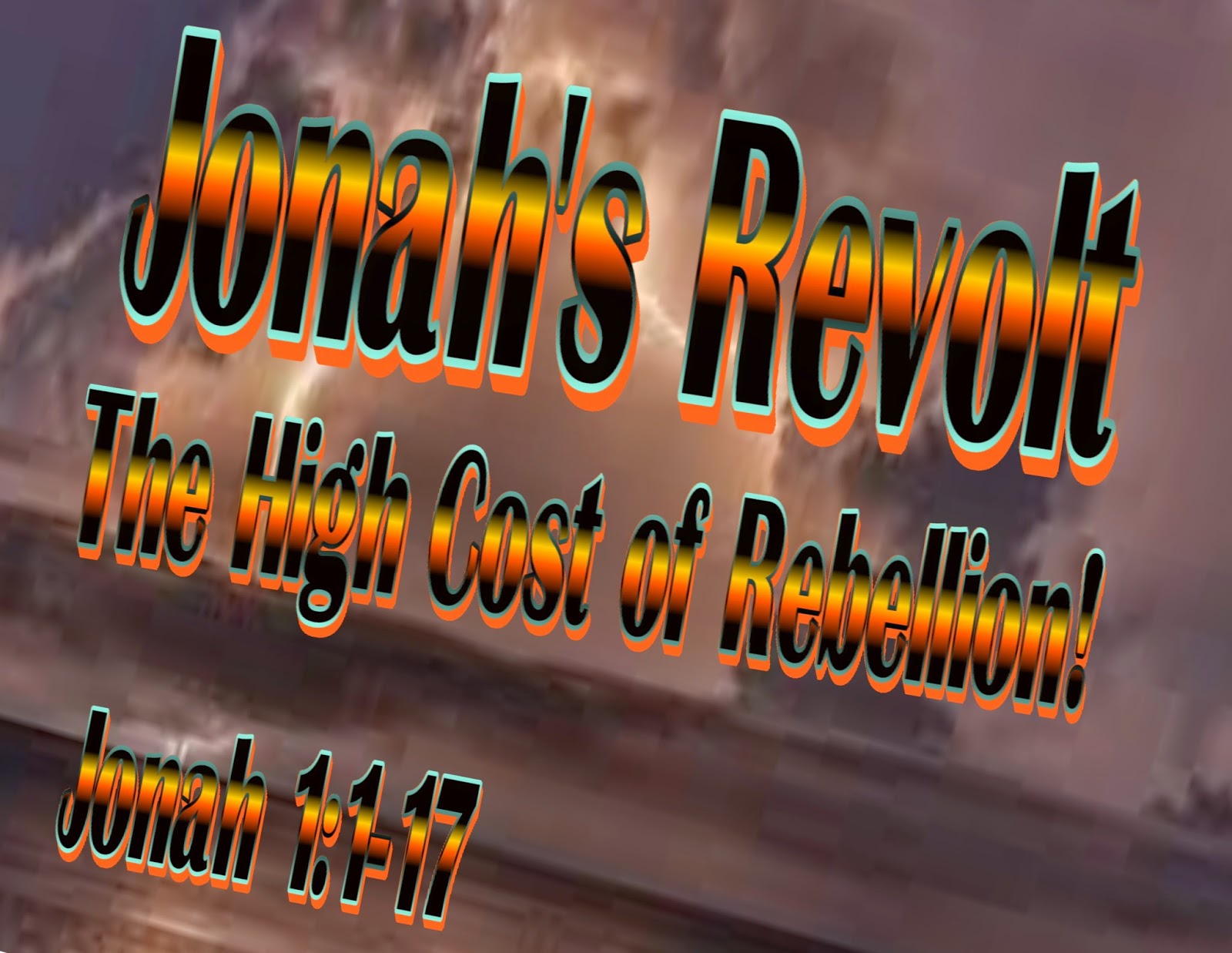 MaxEvangel: Jonah's Revolt: The High Cost Of Rebellion!