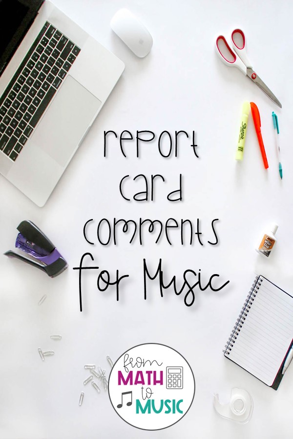 Music Report Card Comments