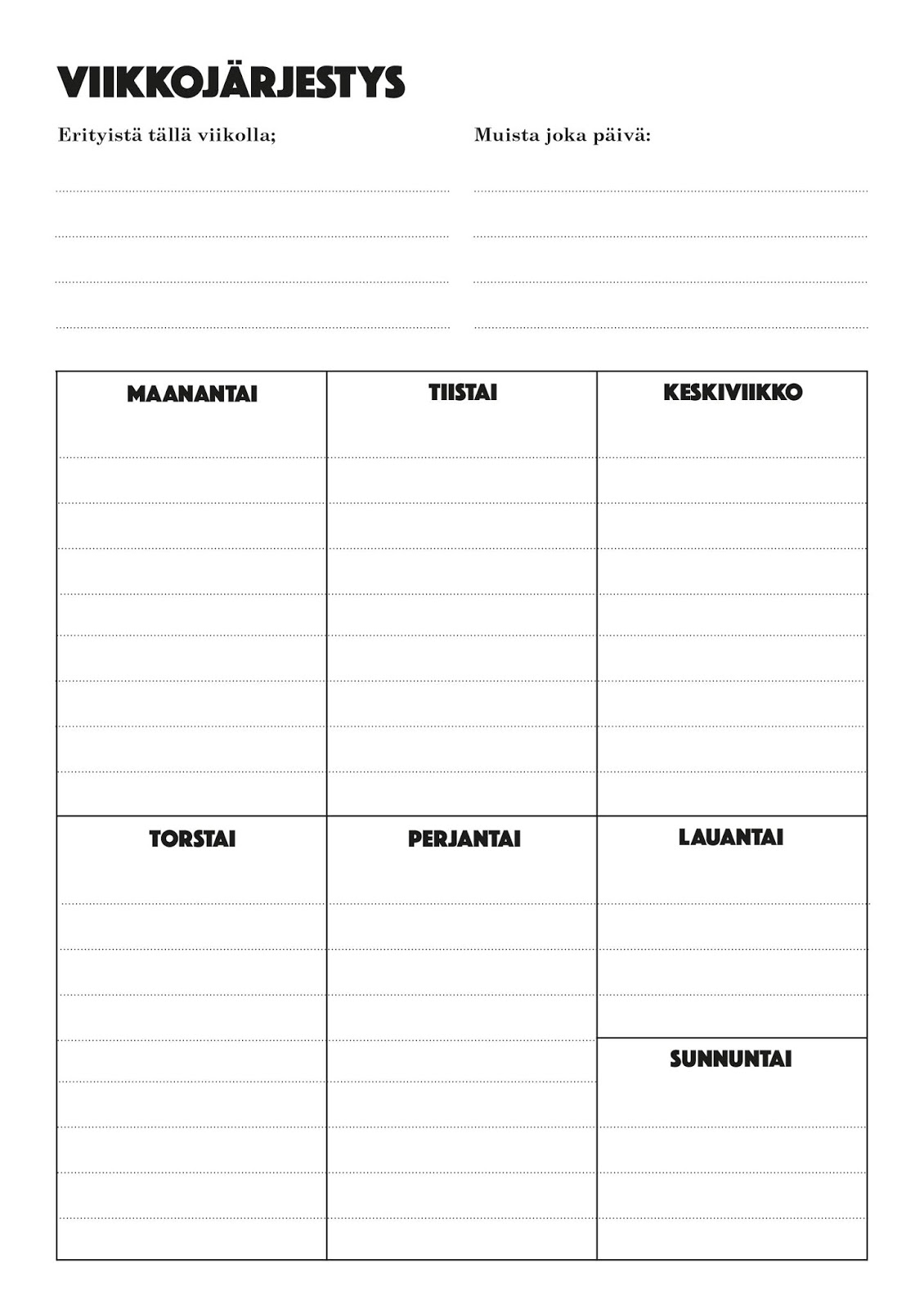 Ilonpilkkuja: Ilmainen viikkojärjestyspohja käyttöösi! Free Weekly Planner!