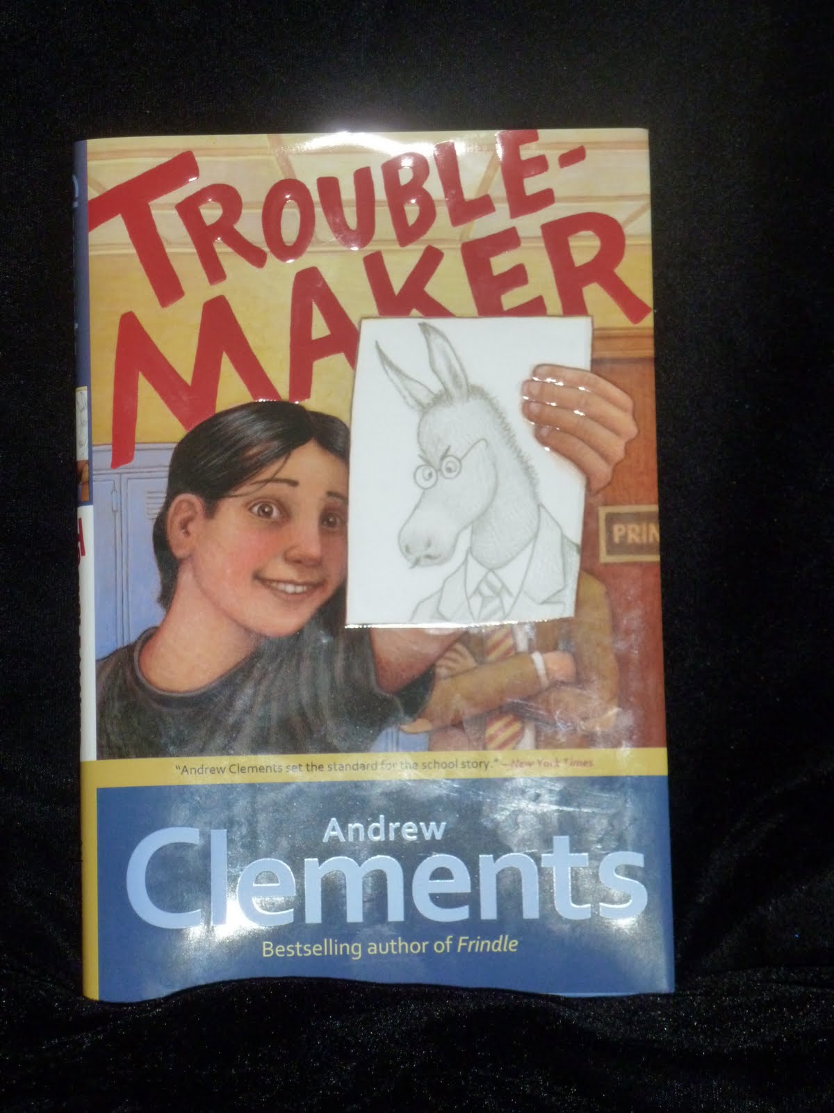Bring on the Books: MONDAY: Troublemaker by Andrew Clements