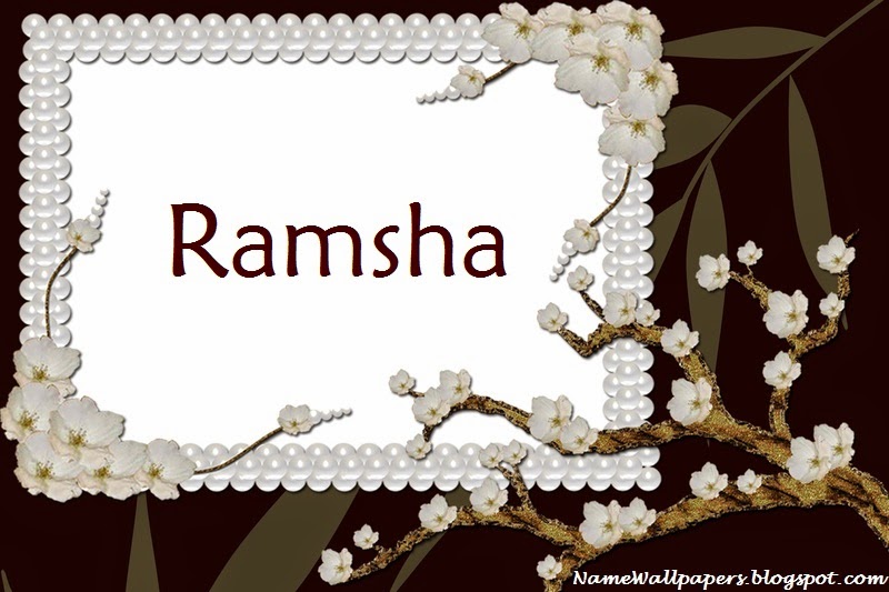 Ramsha Name Wallpapers Ramsha ~ Name Wallpaper Urdu Name Meaning Name ...