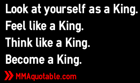 Motivational Quotes with Pictures (many MMA & UFC): Look at yourself as ...