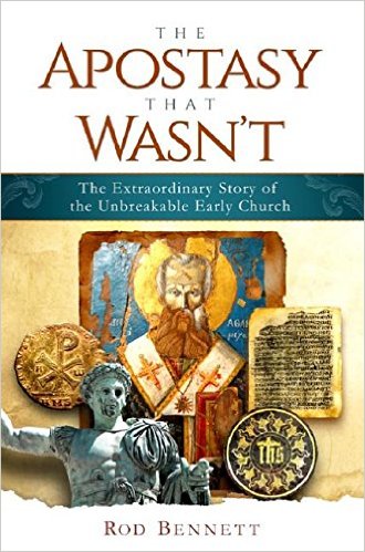 Stuart's Study: The Apostasy That Wasn't (Catholic Answers Press)